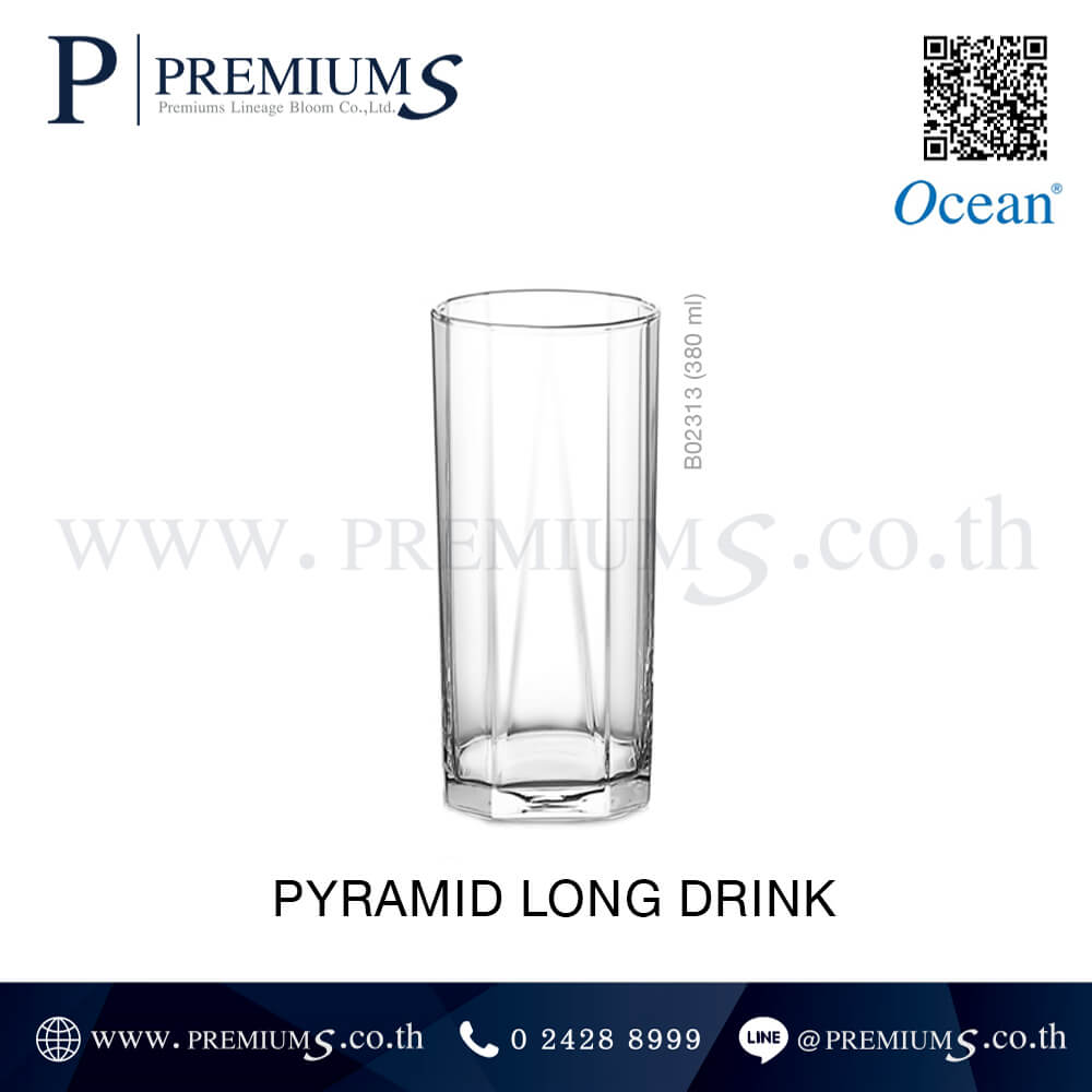 แก้วน้ำเย็น ทรงสูง Ocean รุ่น PYRAMID LONG DRINK ของพรีเมี่ยม สินค้าพรี ...